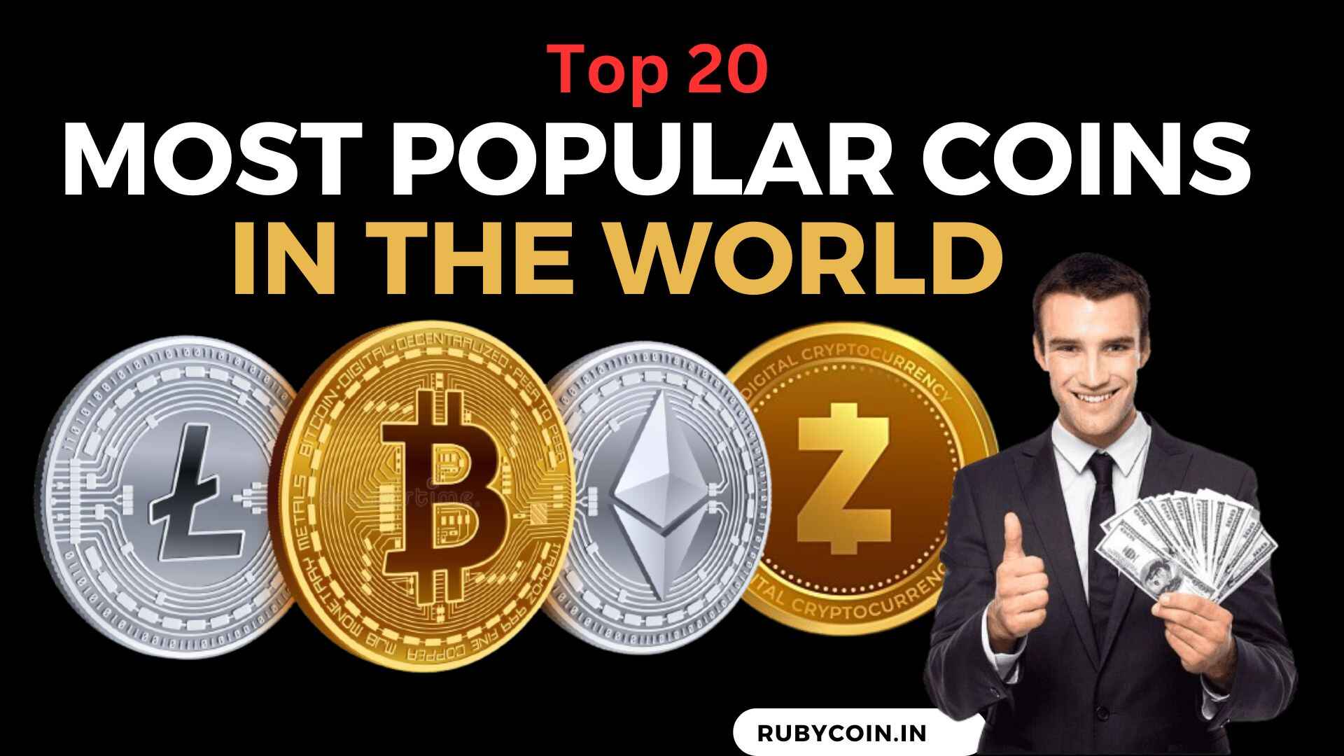 Top 20 Most Popular Coins In The World